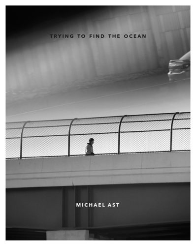 Trying to Find the Ocean by Michael Ast book » Michael Ast